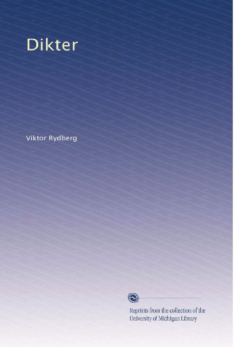Dikter (Swedish Edition) by Viktor Rydberg | Goodreads