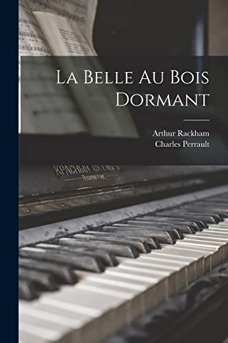 La belle au bois dormant (French Edition) by Arthur Rackham | Goodreads