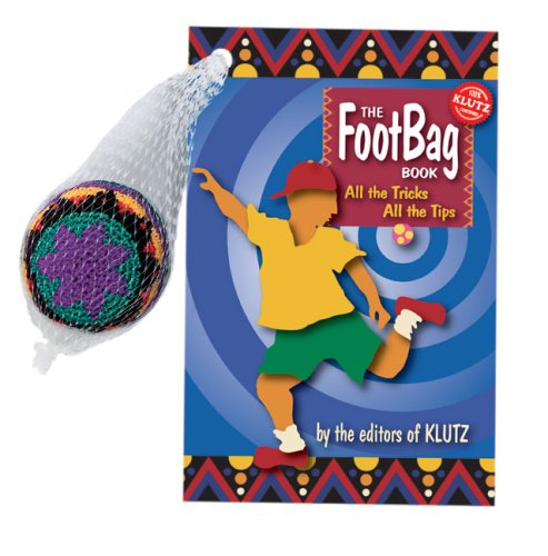 The Footbag Book (Klutz) by Klutz | Goodreads