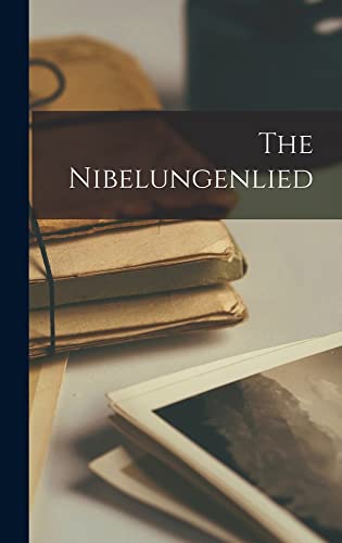 The Nibelungenlied by Anonymous | Goodreads