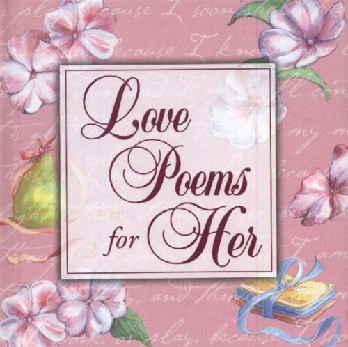 Love Poems for Her (Poetry) by Peggy Schaefer | Goodreads