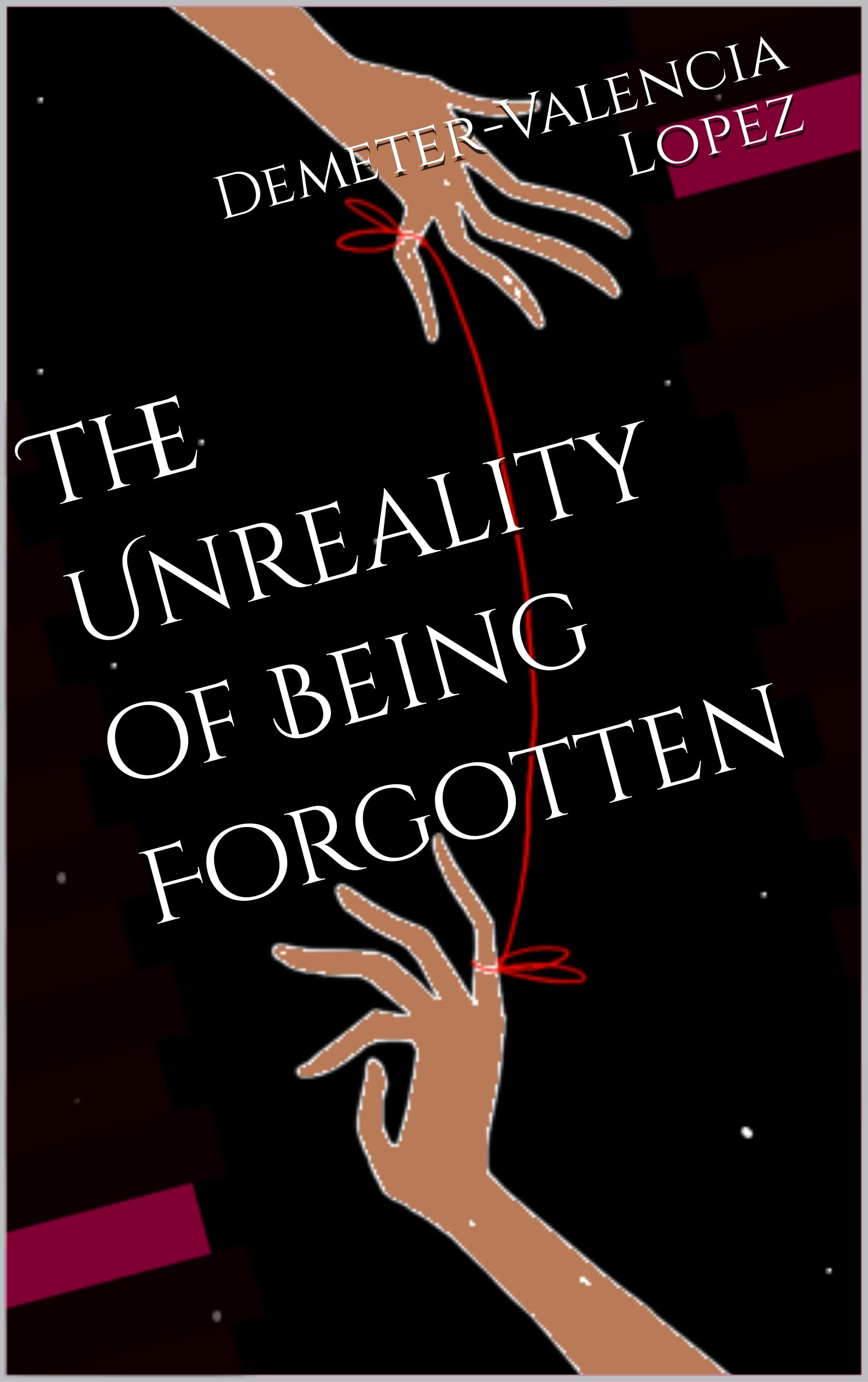 The Unreality of Being Forgotten: LGBTQ, Queer, Latinx, relationship ...
