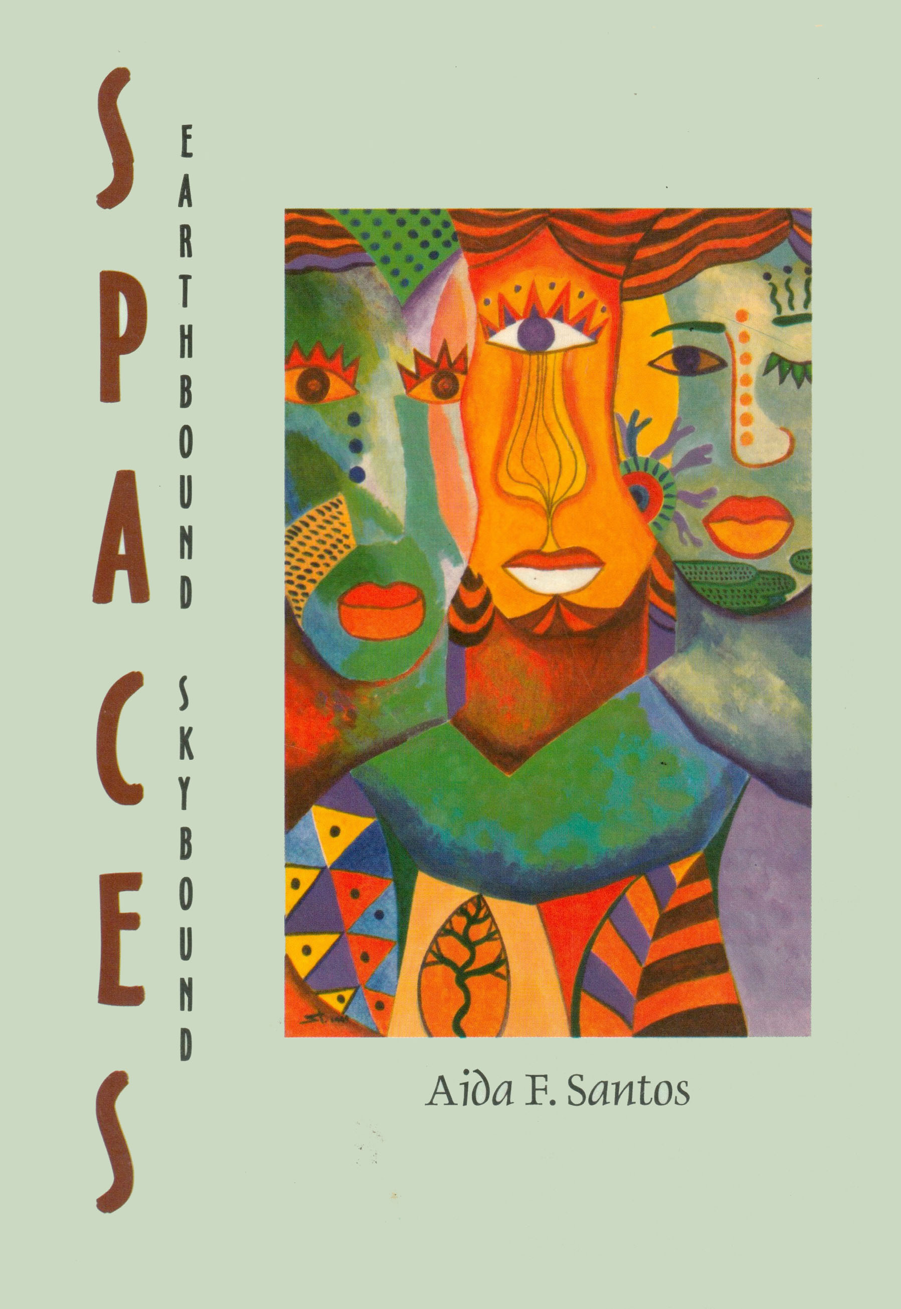 Spaces: Earthbound, skybound by Aida F. Santos | Goodreads