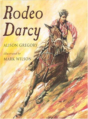 Rodeo Darcy by Alison Gregory | Goodreads