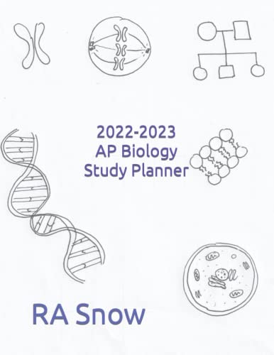 2022-2023 AP Biology Study Planner by RA Snow | Goodreads