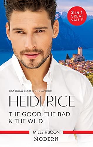 The Good, the Bad & The Wild/Flirting with the Italian/One Night, So ...