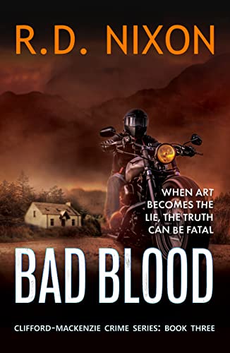 Bad Blood: The third gripping thriller in a stunning new Scottish ...