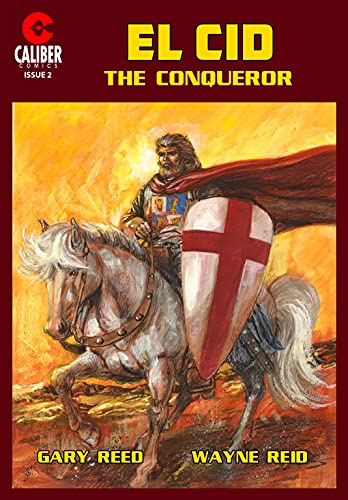 El Cid #2 (El Cid: The Conqueror) by Gary Reed | Goodreads