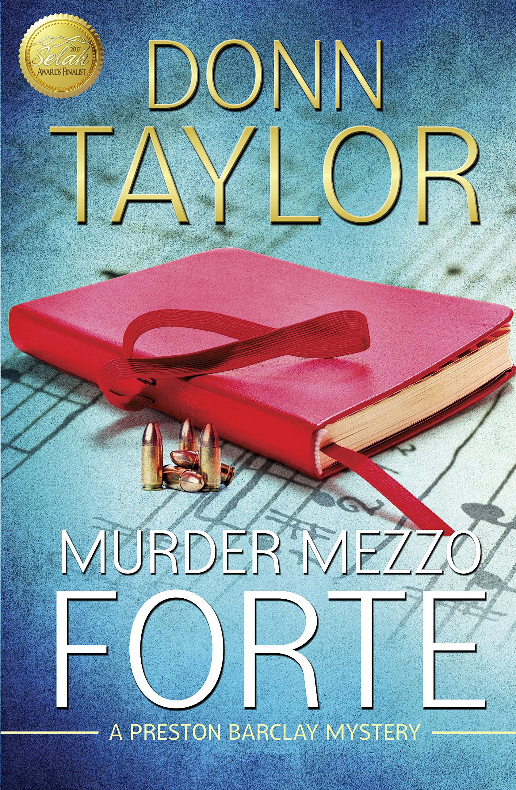 Murder Mezzo Forte (A Preston Barclay Mystery Book 2) by Donn Taylor ...