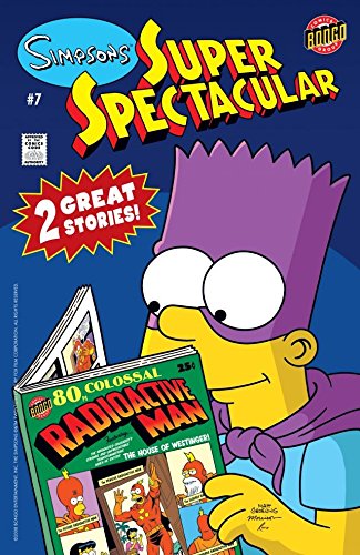 Simpsons Super Spectacular #7 by Ian Boothby | Goodreads