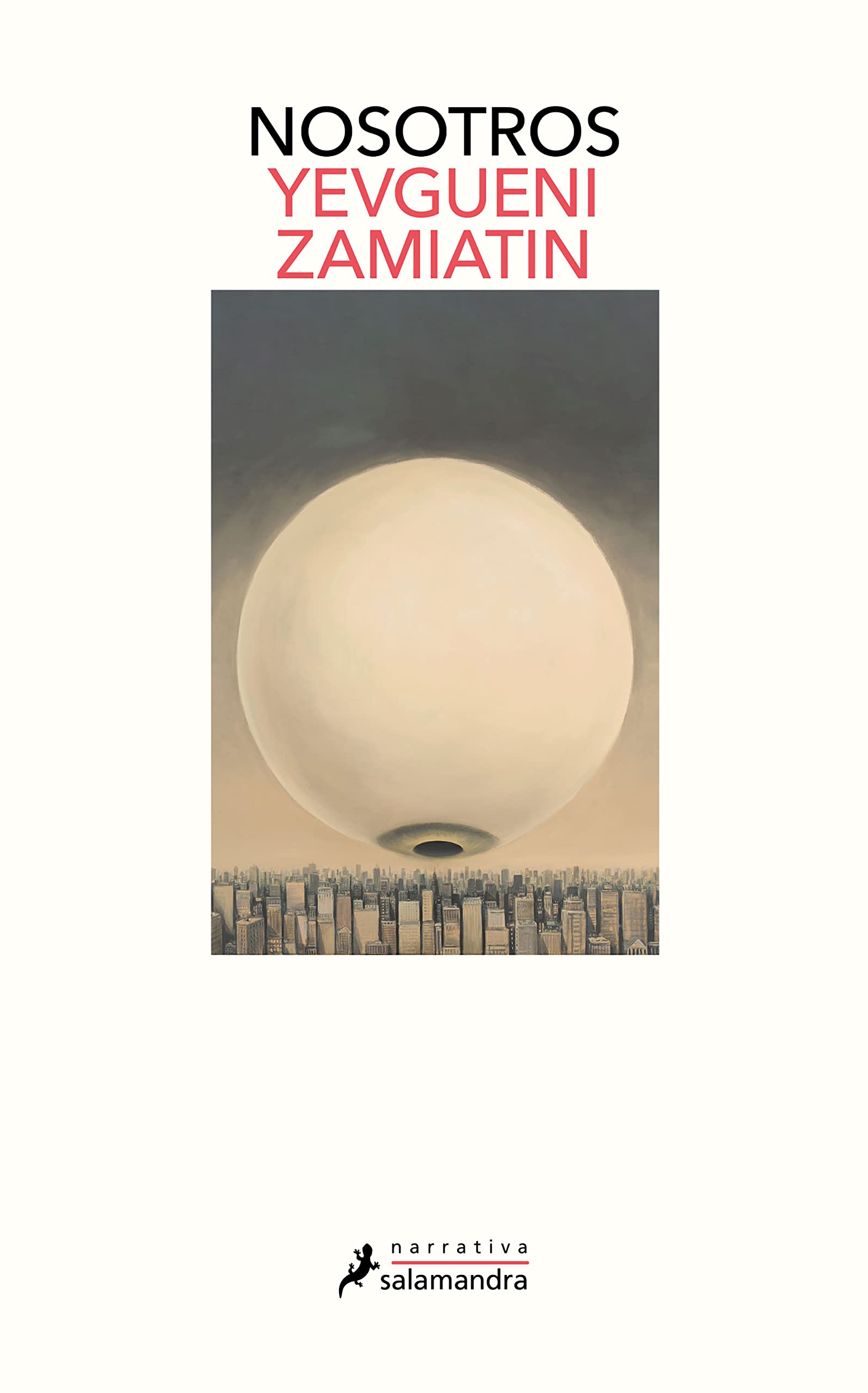 Nosotros (Spanish Edition) by Yevgueni Zamiatin | Goodreads