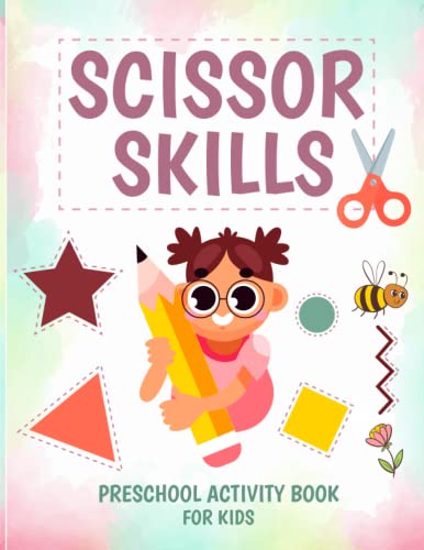 Scissor Skills Preschool Activity Book for Kids: A Fun Cutting Practice ...