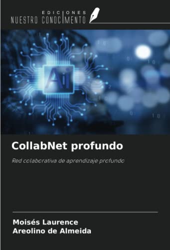 CollabNet profundo: Red colaborativa de aprendizaje profundo by Moisés ...