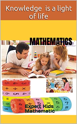 MATHEMATICS: Expert Kids Mathematic by Muhd Salis | Goodreads