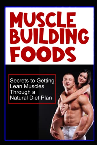 Lean Muscle Diet Plan
