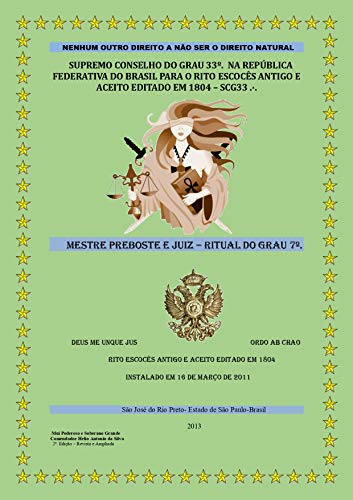 Maçonaria Grau 7 REAA: Preboste ou Juiz (Supremo Conselho Altos Graus ...