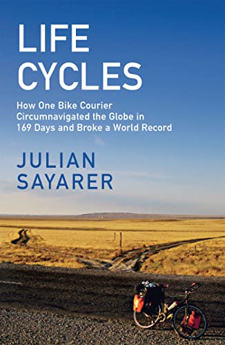 Life Cycles: How One Bike Courier Circumnavigated the Globe In 169 Days ...