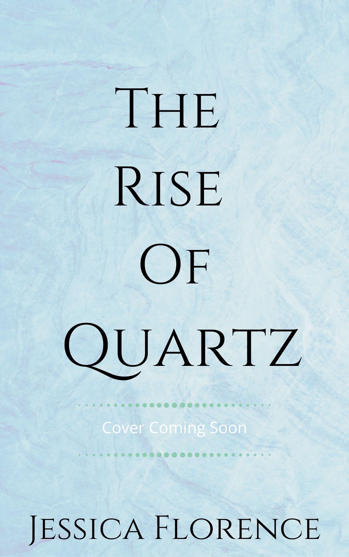 The Rise of Quartz (Onyx Series Book 5) by Jessica Florence | Goodreads