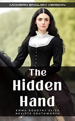 The Hidden Hand Modern English Version (Translated): Today's English ...