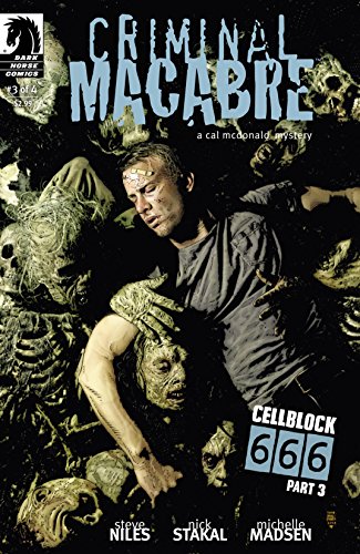 Criminal Macabre: Cell Block 666 #3 by Steve Niles | Goodreads