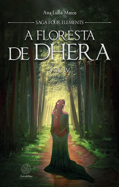 A Floresta de Dhera (Saga Four Elements, #4) by Ana Luísa Matos | Goodreads