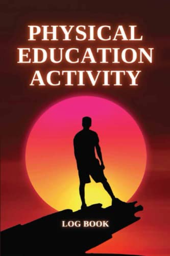 Physical Education Activity Log Book Preschool Physical Education ...
