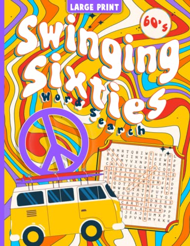 Swinging Sixties Word Search 100 Puzzles, Decades Edition Large Print ...