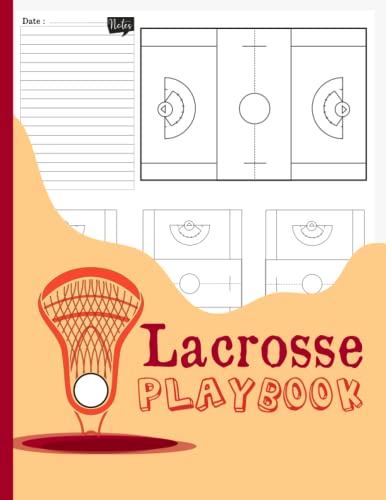 Lacrosse Playbook: Blank Notebook With Ice Diagrams For Drawing Up ...