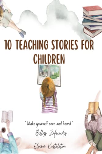 10 Teaching Stories for Children by Billys Zafeiridis | Goodreads