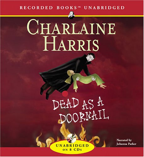 Dead as a Doornail (Sookie Stackhouse) by Charlaine Harris | Goodreads