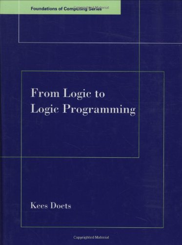 From Logic to Logic Programming by Kees Doets | Goodreads