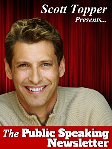 Public Speaking Tips & Presentation Skills Newsletter: Making a Speech ...