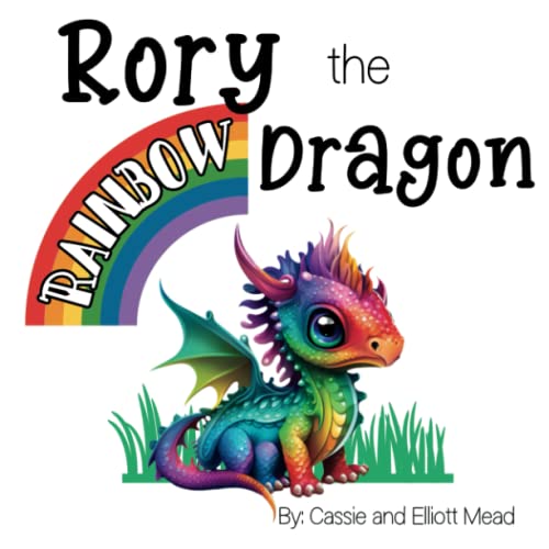 Rory the Rainbow Dragon: A story about learning to love yourself. by ...