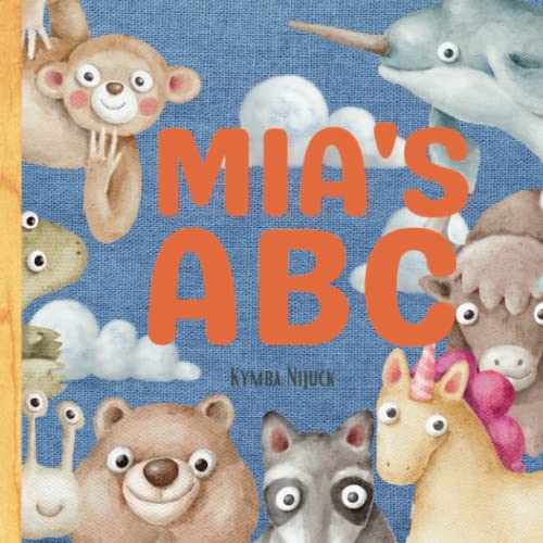 Mia's ABC: A Personalized Kids Book Just for mia! Discover the ABCs of ...
