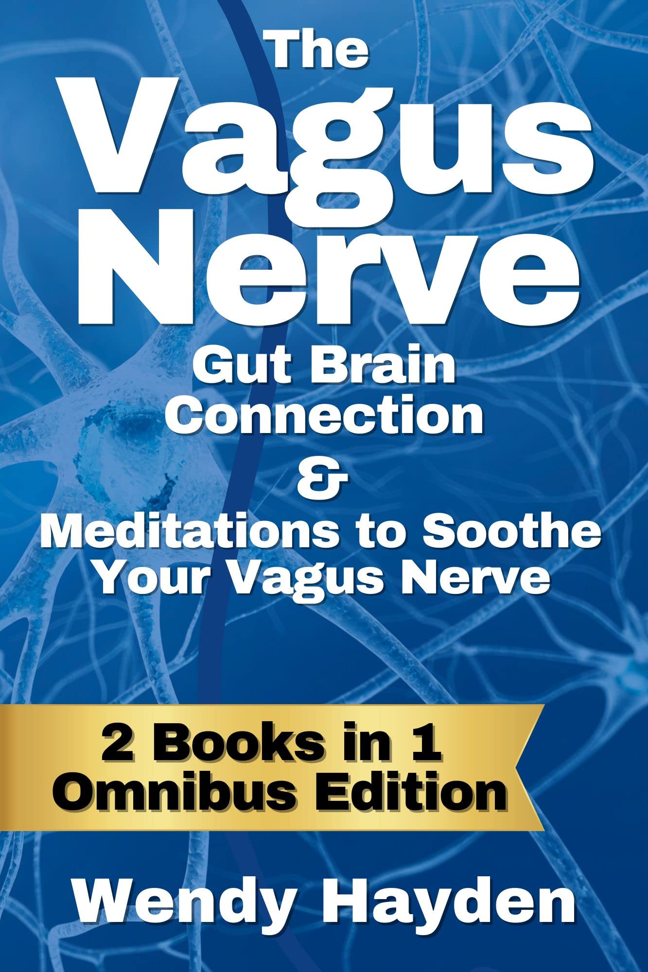 The Vagus Nerve: Gut Brain Connection & Meditations to Soothe the Vagus ...