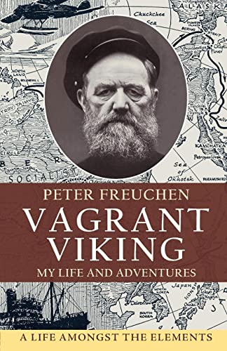 Vagrant Viking; by Peter Freuchen | Goodreads