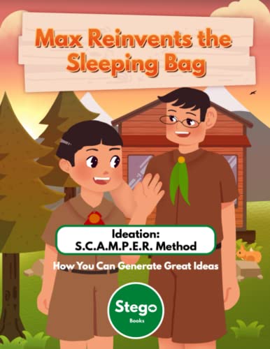 Max Reinvents the Sleeping Bag: Ideation: SCAMPER Method - How You Can ...