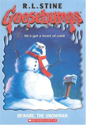 Beware, the Snowman (Goosebumps) by R.L. Stine | Goodreads
