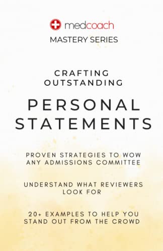 Crafting Outstanding Personal Statements by MedCoach Inc. | Goodreads