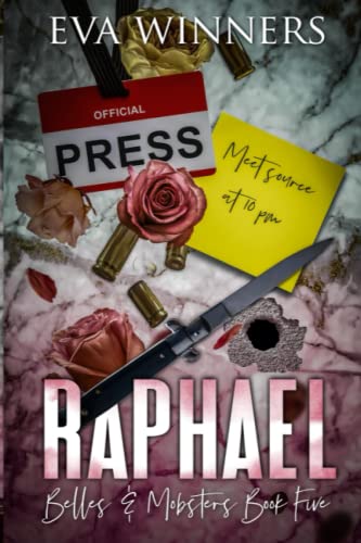 Raphael (Belles & Mobsters) by Eva Winners | Goodreads