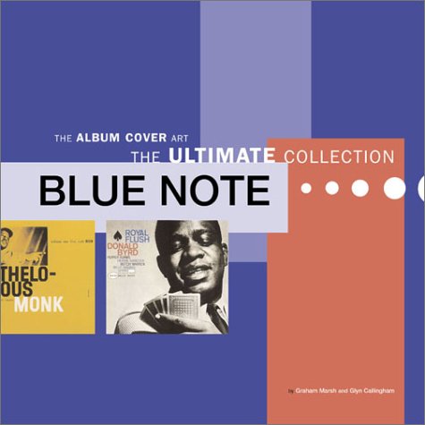 Blue Note: Album Cover Art by Graham Marsh | Goodreads