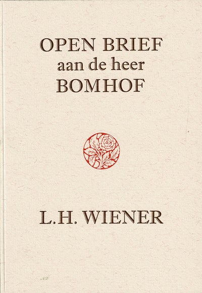 Open brief aan de heer Bomhof by L.H. Wiener | Goodreads