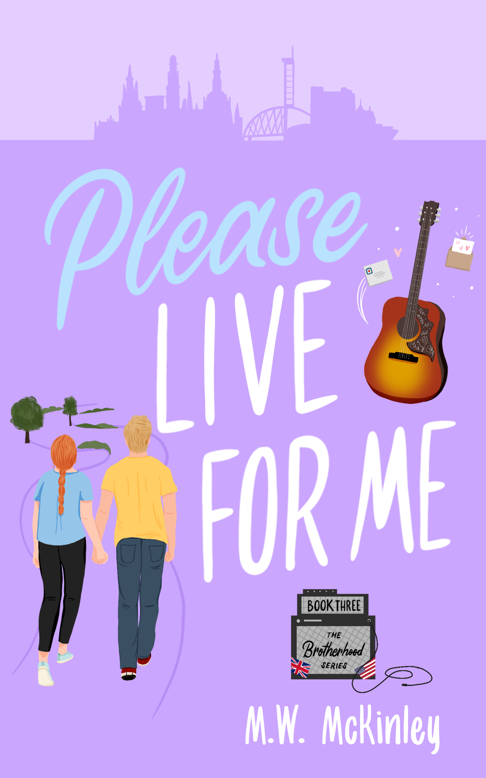 Please Live for Me (Brotherhood #3) by M.W. McKinley | Goodreads