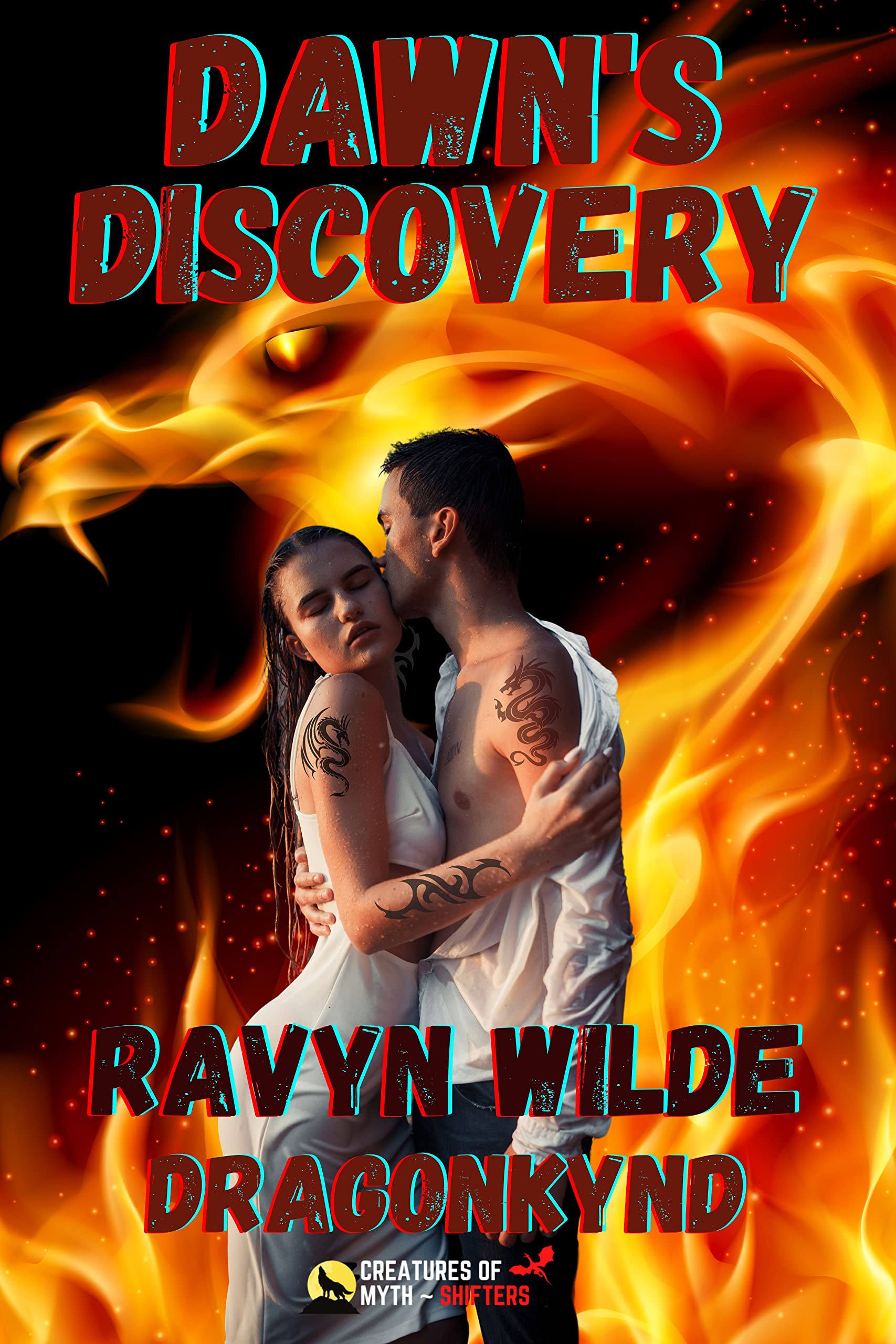 Dawn's Discovery: Dragonkynd by Ravyn Wilde | Goodreads