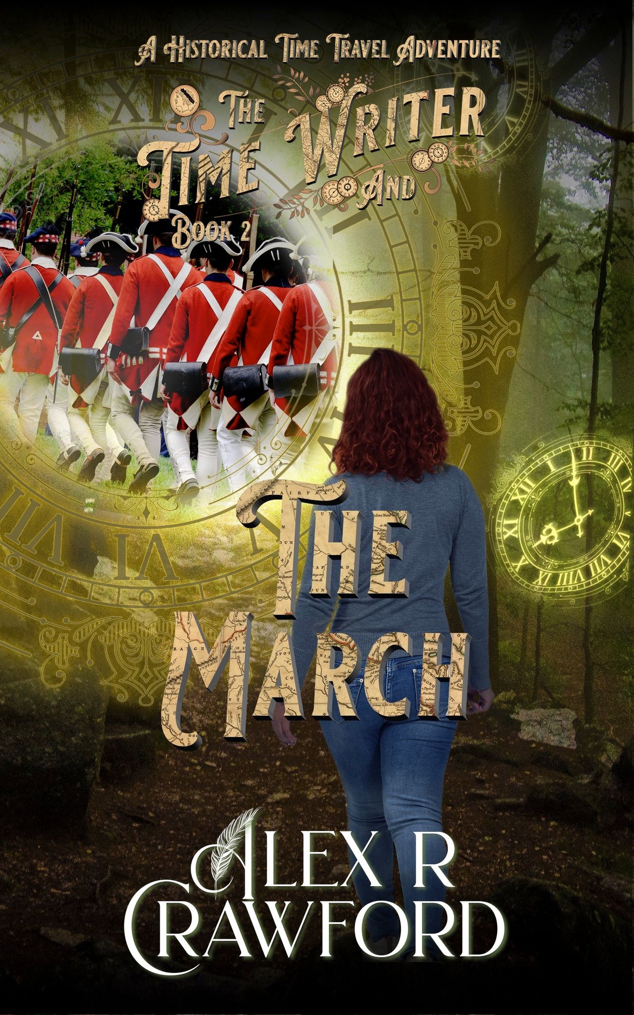 The Time Writer and The March: A Historical Time Travel Adventure by ...