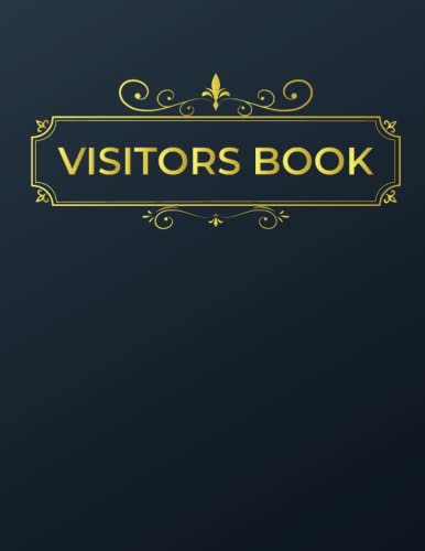 Visitors Book: Visitor Book Sign In and Out, Visitor Register Book for ...