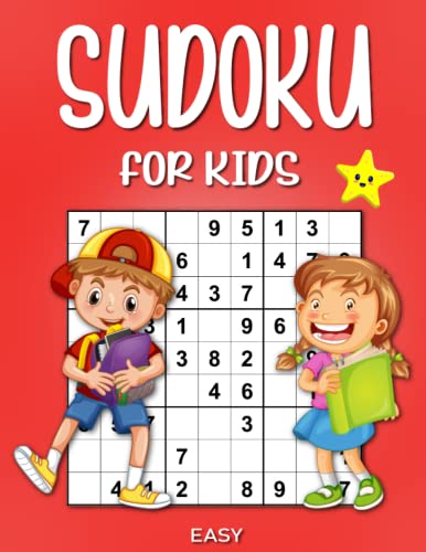 Sudoku for kids: 200 Fun, Challenging,Educational ,Entertaining, Brain ...