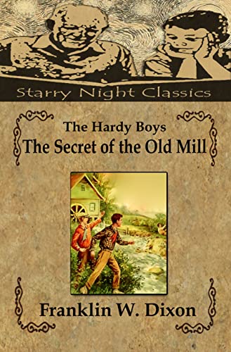 The Hardy Boys - The Secret of the Old Mill by Franklin W. Dixon ...