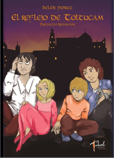 El reflejo de Toltucam (Proyecto Redención #2) by Belén Ponce | Goodreads