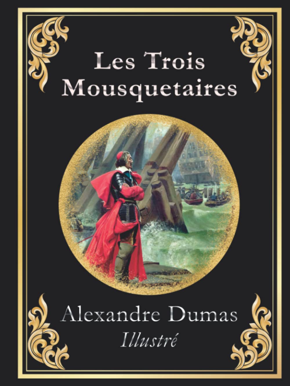 Les Trois Mousquetaires: édition collector grand format by Alexandre ...